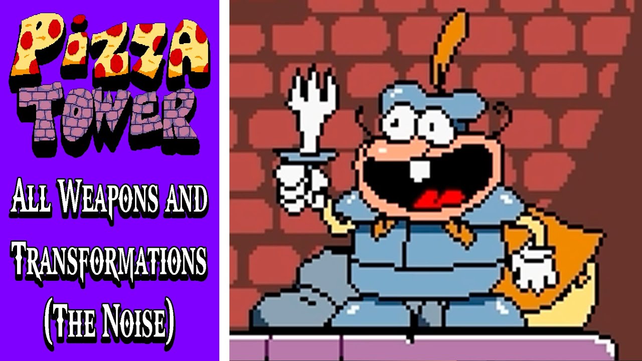 Pizza Tower - All Weapons and Transformations (The Noise) - YouTube