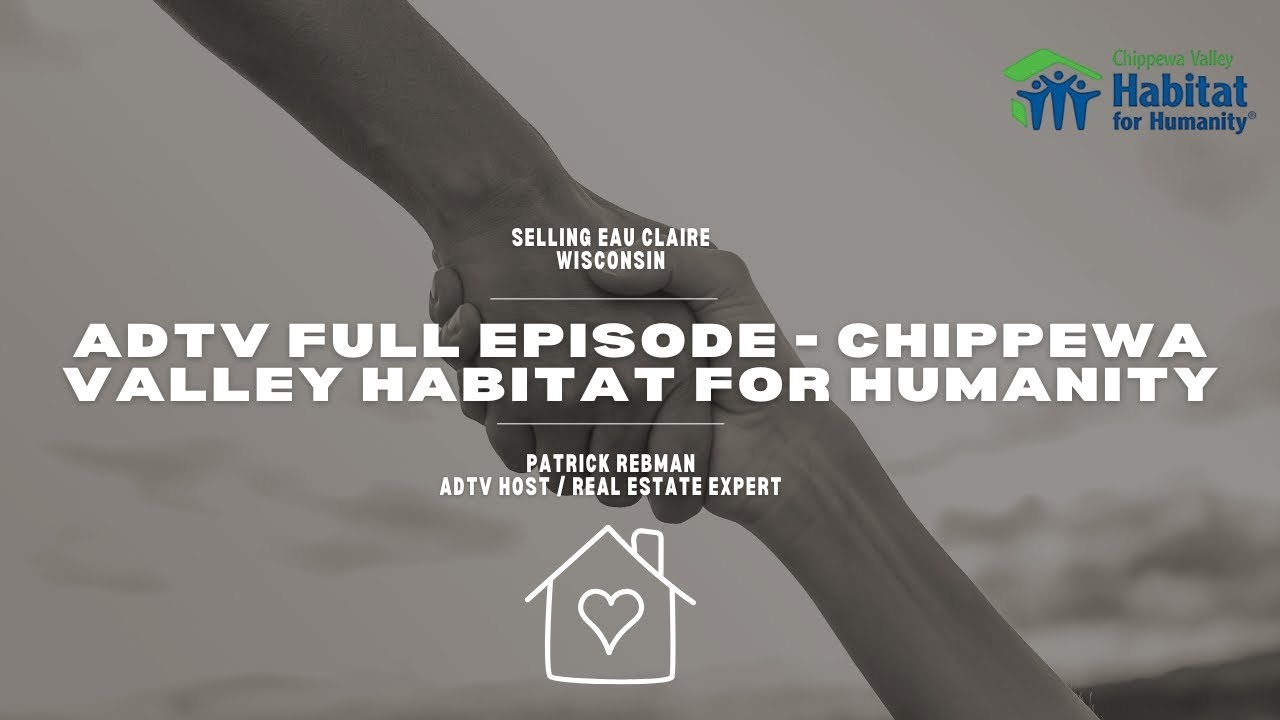 Chippewa Valley Habitat for Humanity: Building Dreams | The American ...