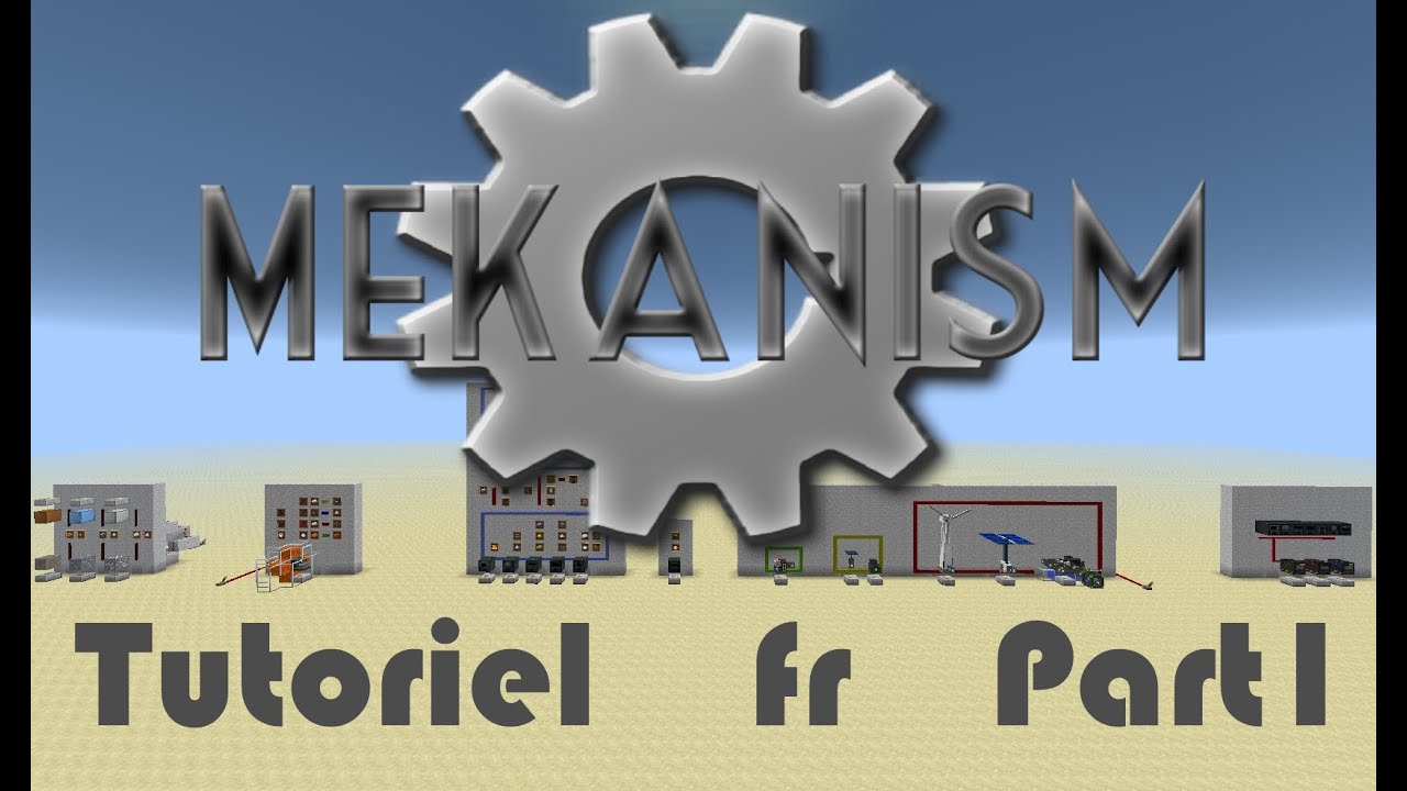 Mekanism tutoriel | Machines & Générateurs | part1 (Fr) - YouTube