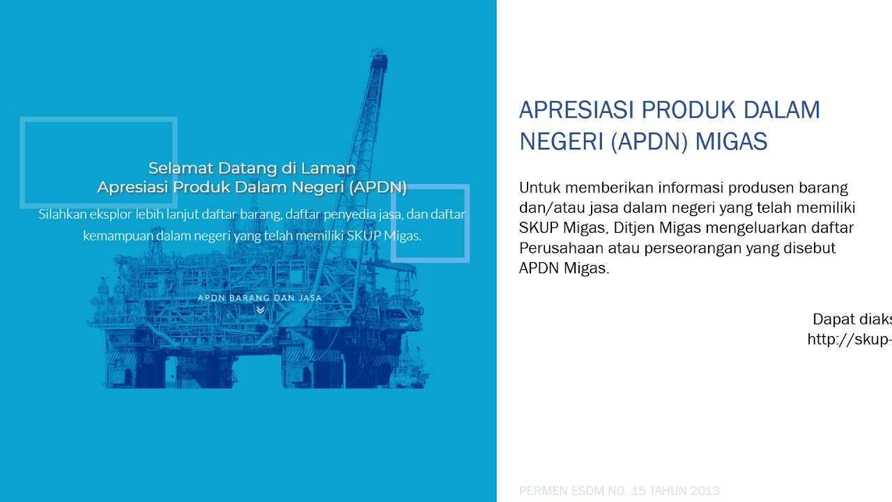 Surat Kemampuan Usaha Penunjang (SKUP) Migas dan Apresiasi Produk Dalam ...