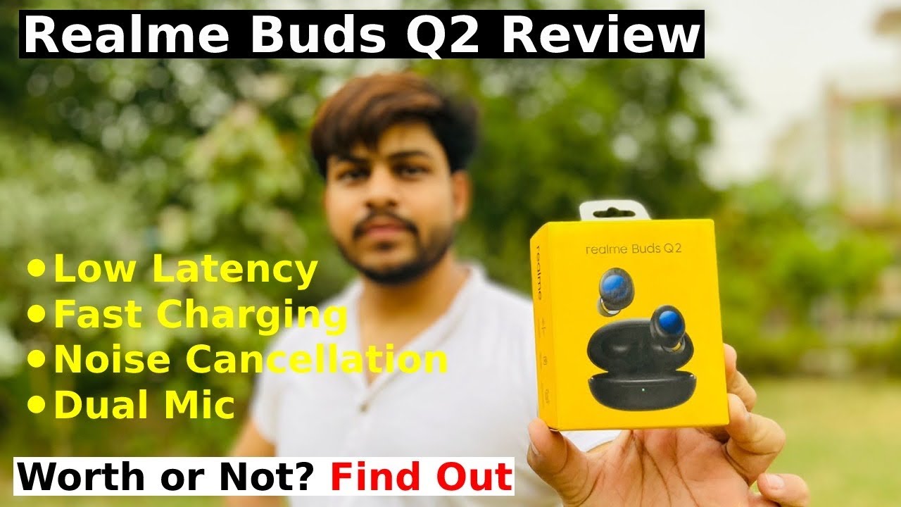 Realme Buds Q2 Unboxing & Review | Best Budget TWS with ANC Earbuds ...