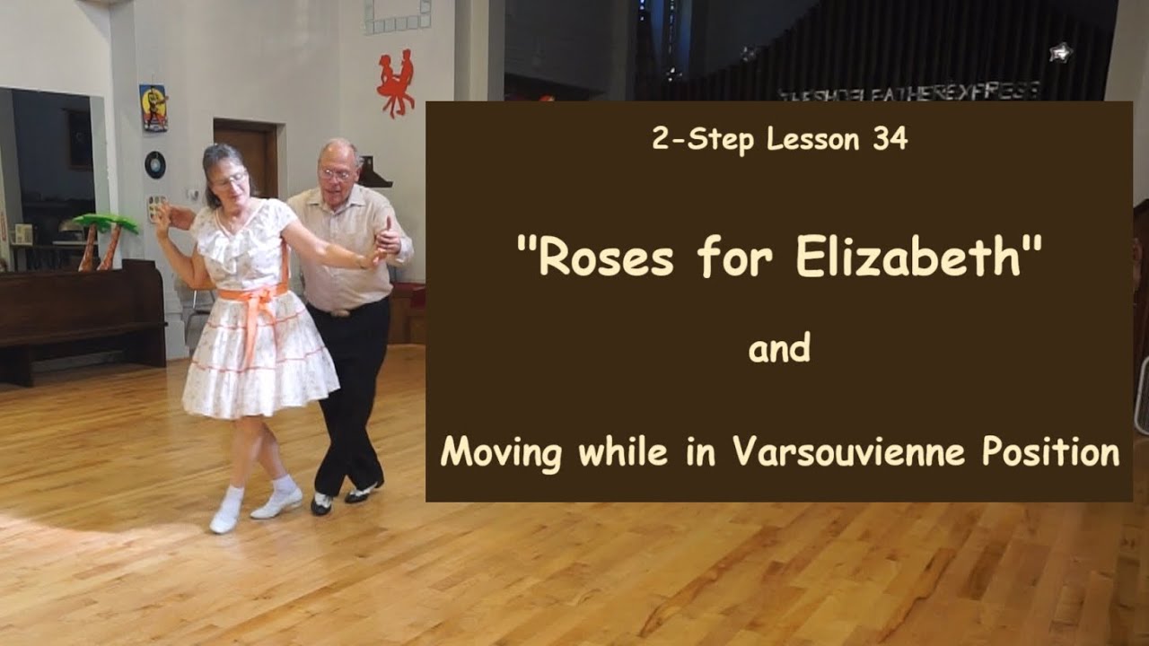 Lesson Two-Step 34 - "Roses for Elizabeth" & Dance & Teach - YouTube