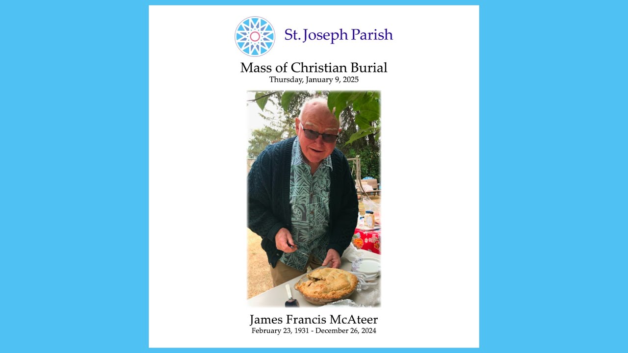 A Celebration of the Life of James Francis McAteer - YouTube