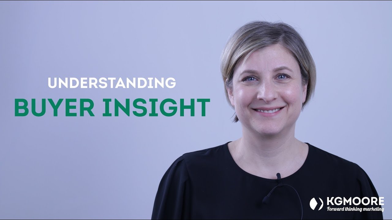 Understanding Buyer Insight - YouTube