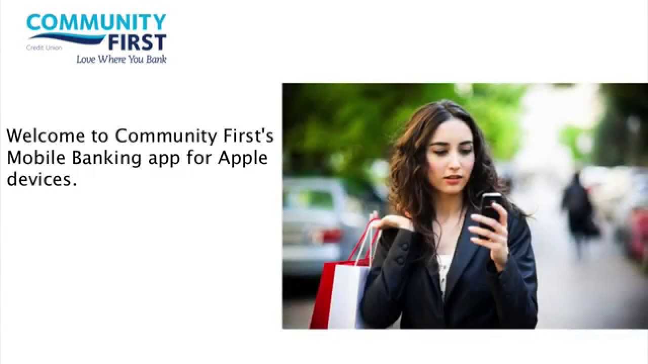 Community First Credit Union | iPhone App (ios) - YouTube