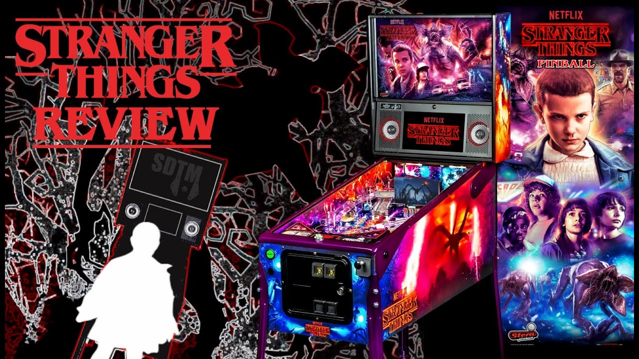 SDTM Ep 109: Stranger Things Pinball Review (Stern Pinball, 2019) - YouTube