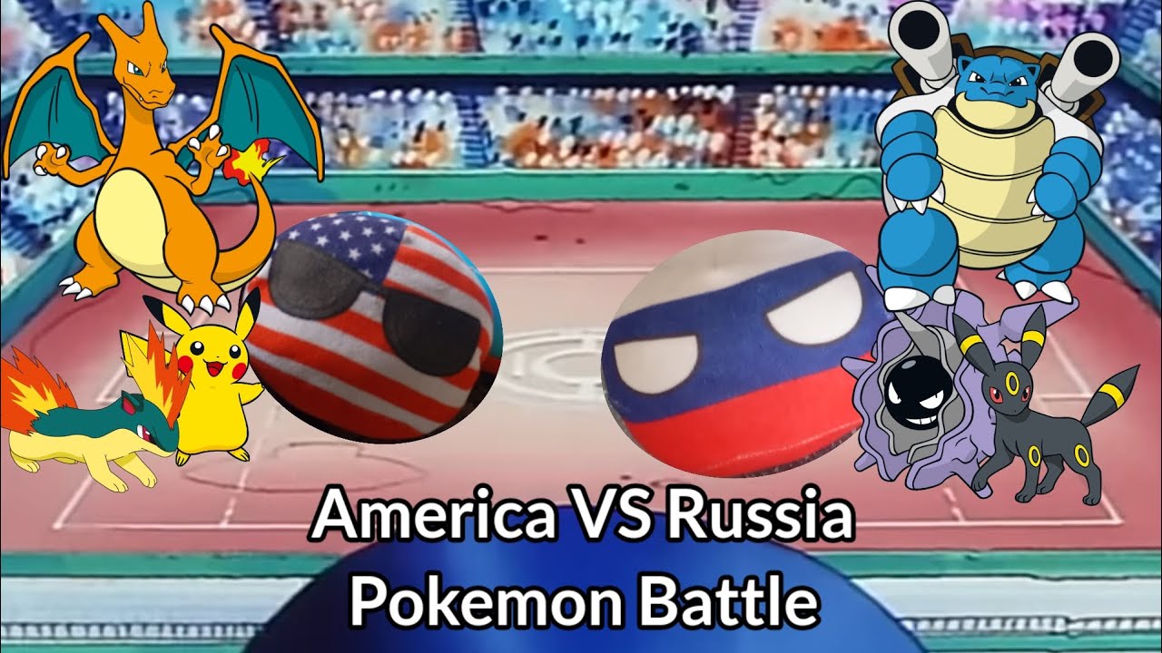 America VS Russia Pokemon Battle - YouTube