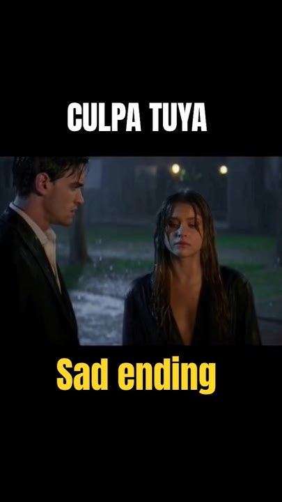 Sad ending of your fault | Culpa tuya | Nick | Noah | New movie | Gabriel Guevara | Nicole ...
