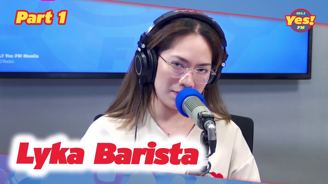Lyka Barista (July 9, 2025) | PART 1 - YouTube