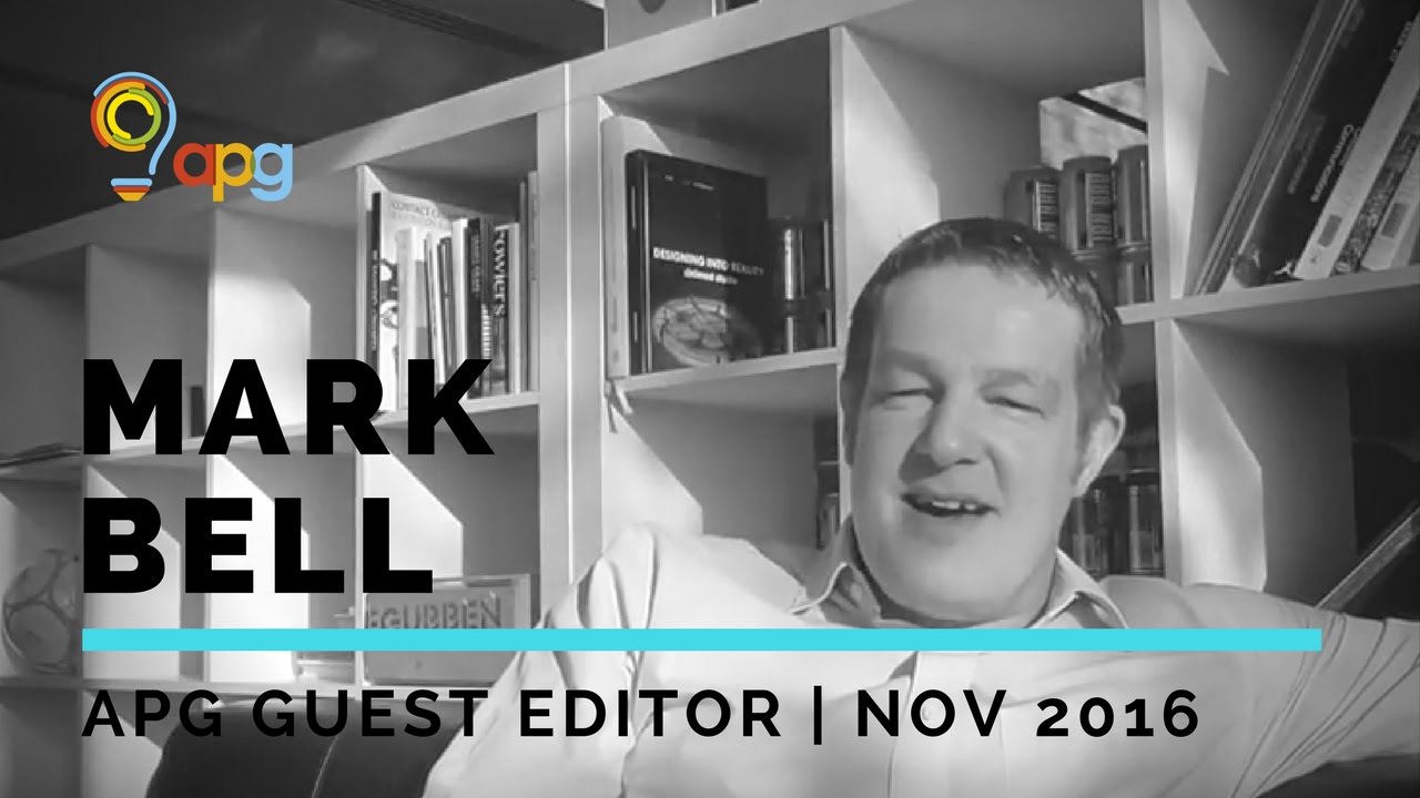 APG Guest Editor | Mark Bell | Introduction - YouTube