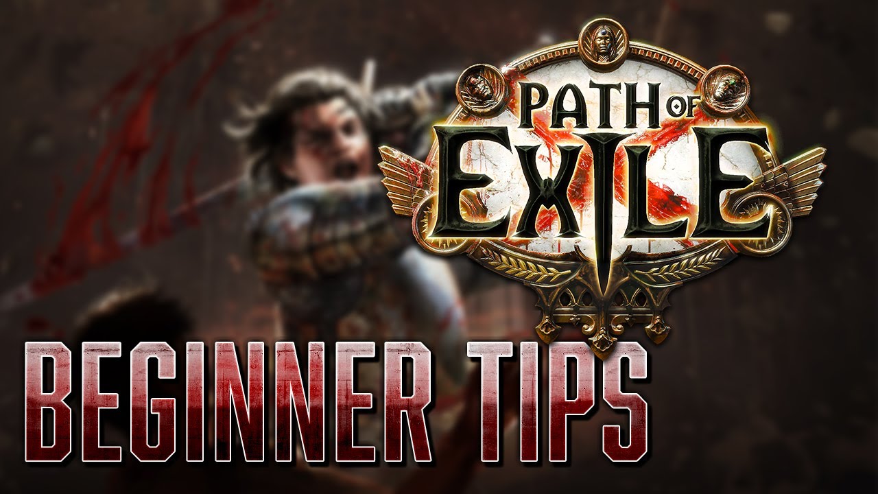 BEGINNER TIPS for Path of Exile - YouTube