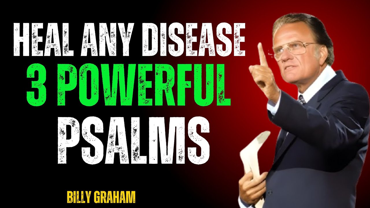 3 Psalms That Heal Any Disease | The Power of God's Word for Divine ...