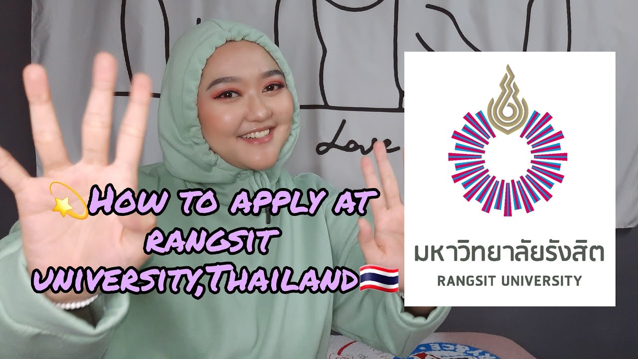 How to Apply at Rangsit University,Bangkok,Thailand - YouTube