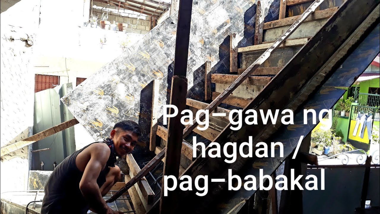 Pag-gawa ng Hagdan day#2 pag-babakal part 1 - YouTube