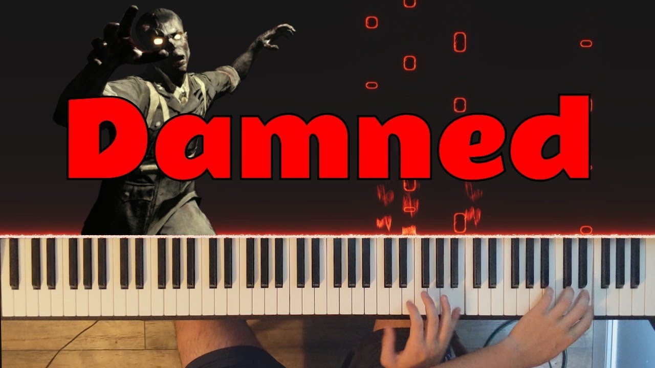 Damned - Call of Duty Black Ops Zombies OST Piano - YouTube