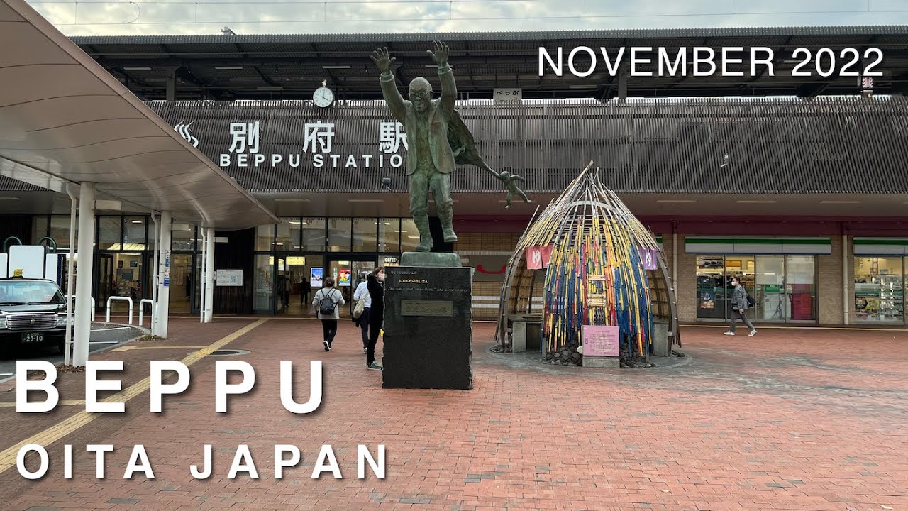 [4K]Walking around Beppu station in Oita Japan, November 2022 - YouTube