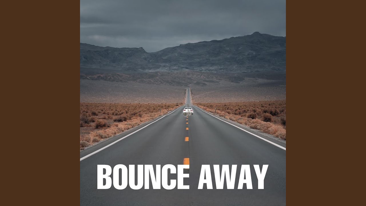 Bounce Away - YouTube