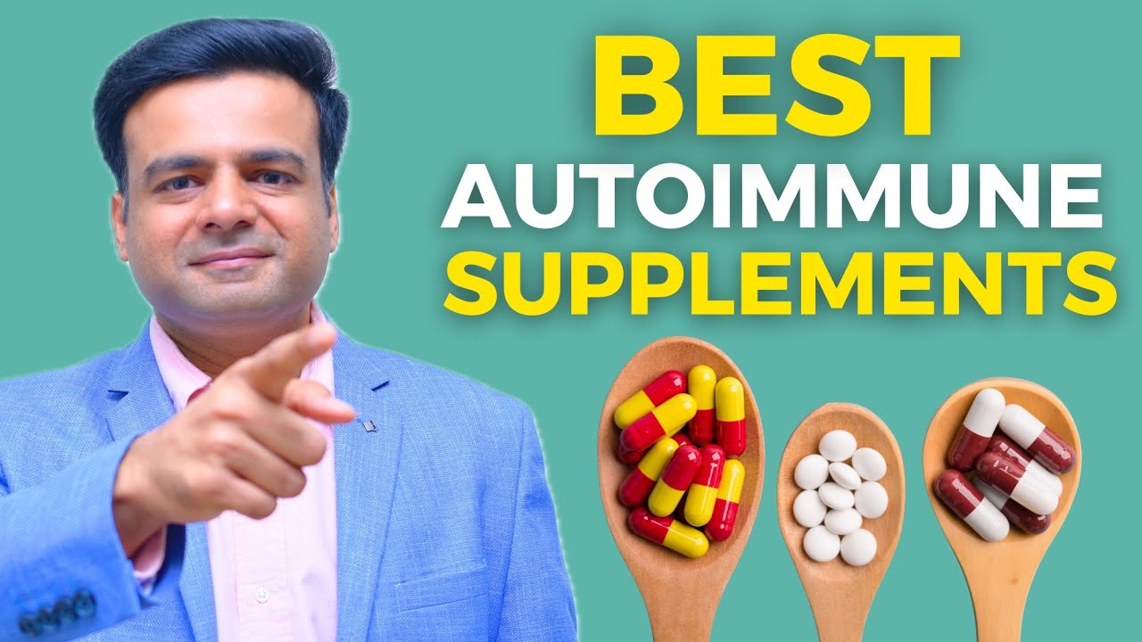 7 Must Take Supplements For Autoimmune Diseases - YouTube