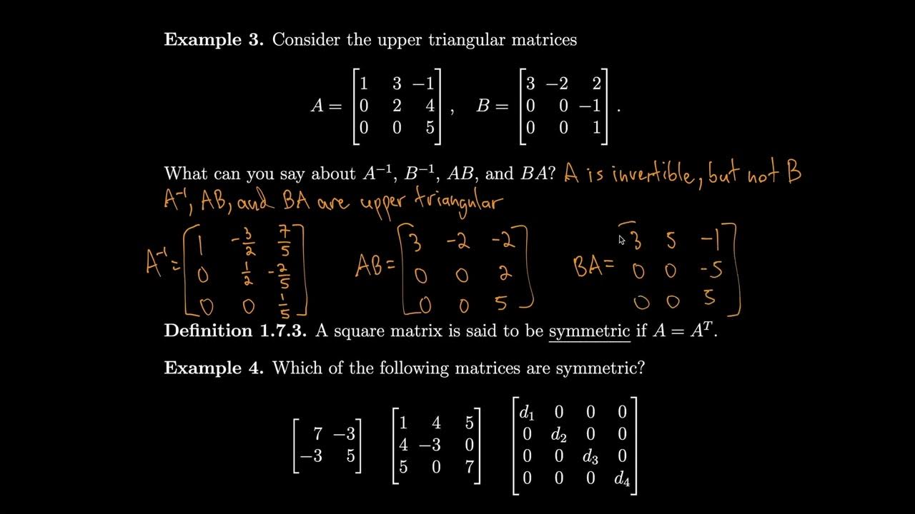 Linear Algebra 1.7 Diagonal, Triangular, and Symmetric Matrices - YouTube