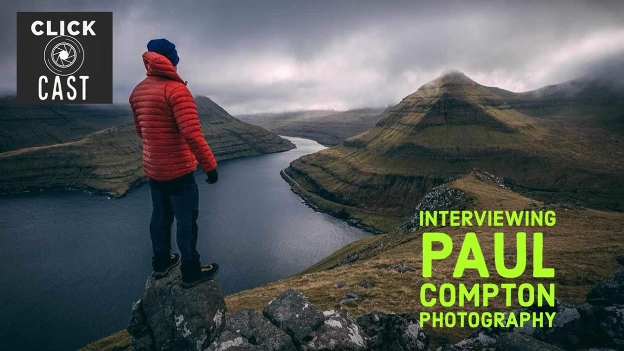 Click Cast Paul Compton Photography - YouTube
