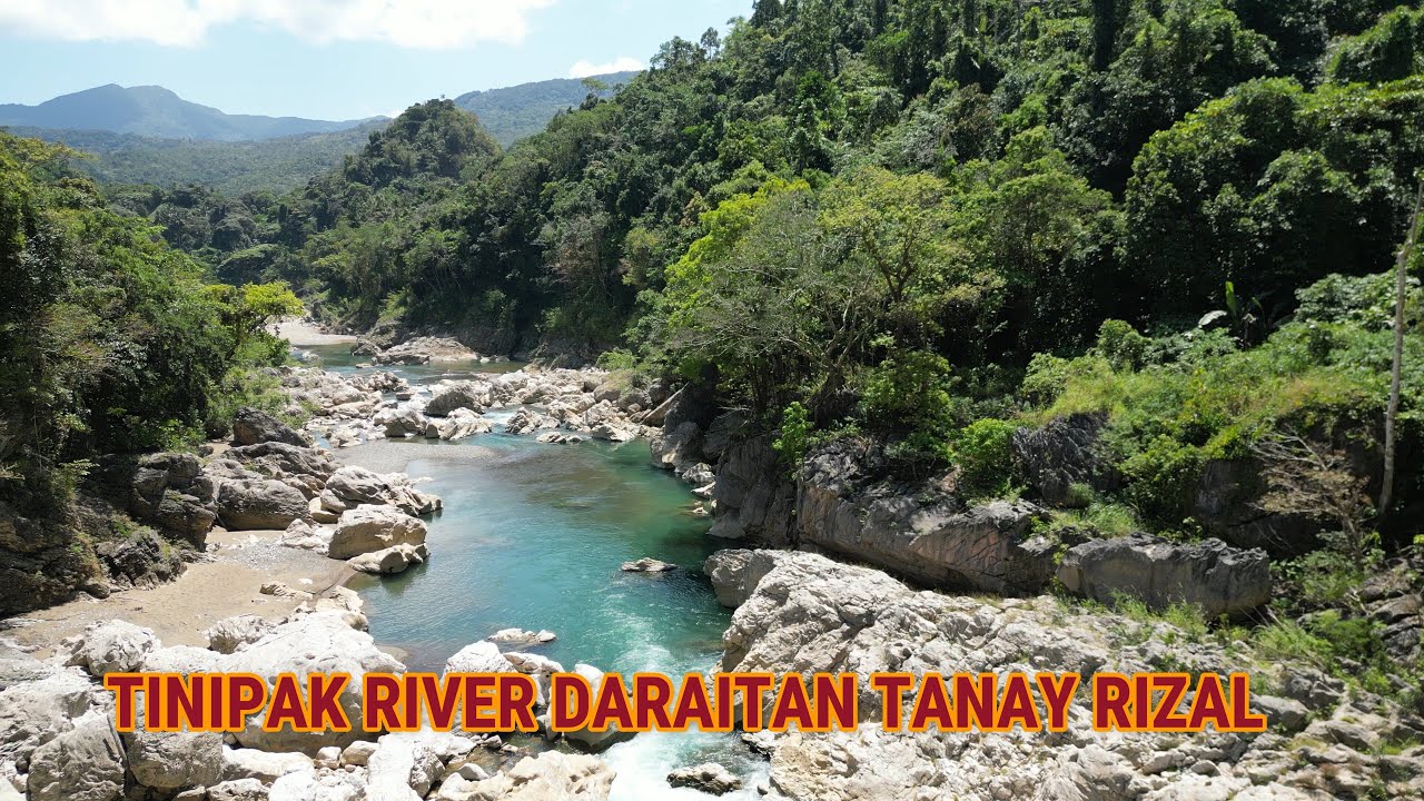 Sampaloc, Tinipak River @ Daraitan, Tanay - YouTube