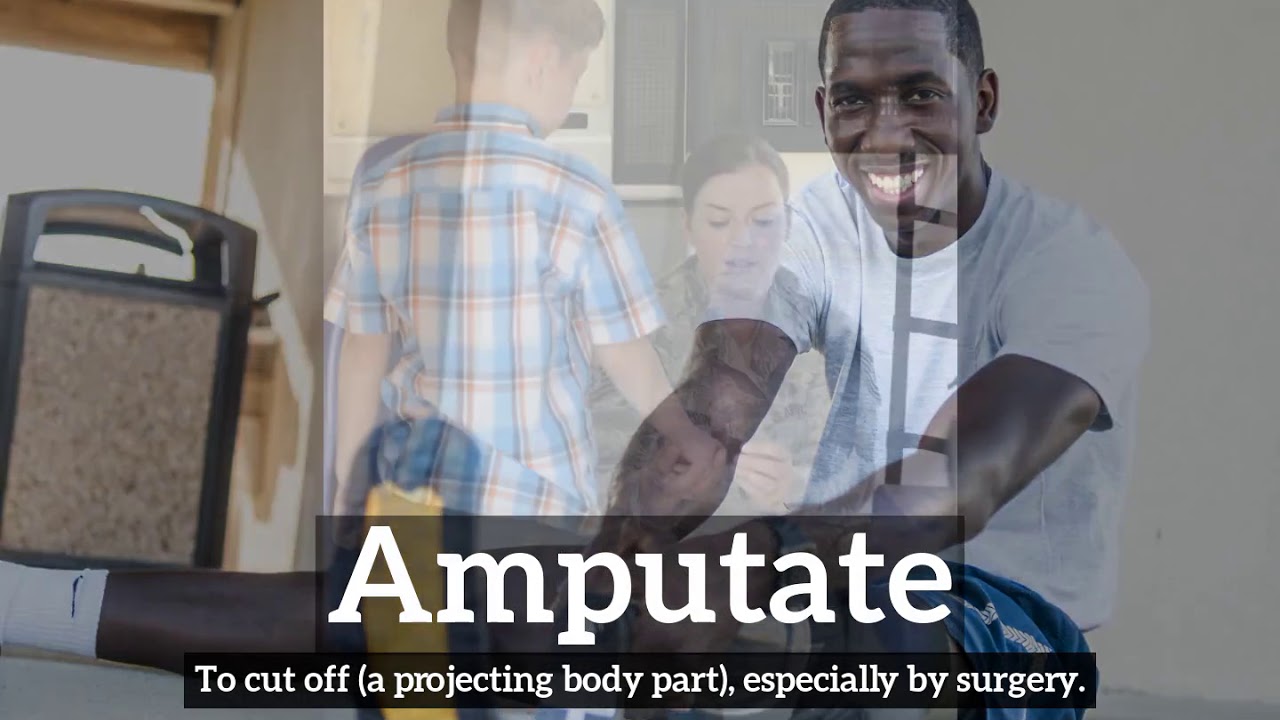 How to Say Amputate in English? | What is Amputate? | How Does Amputate ...
