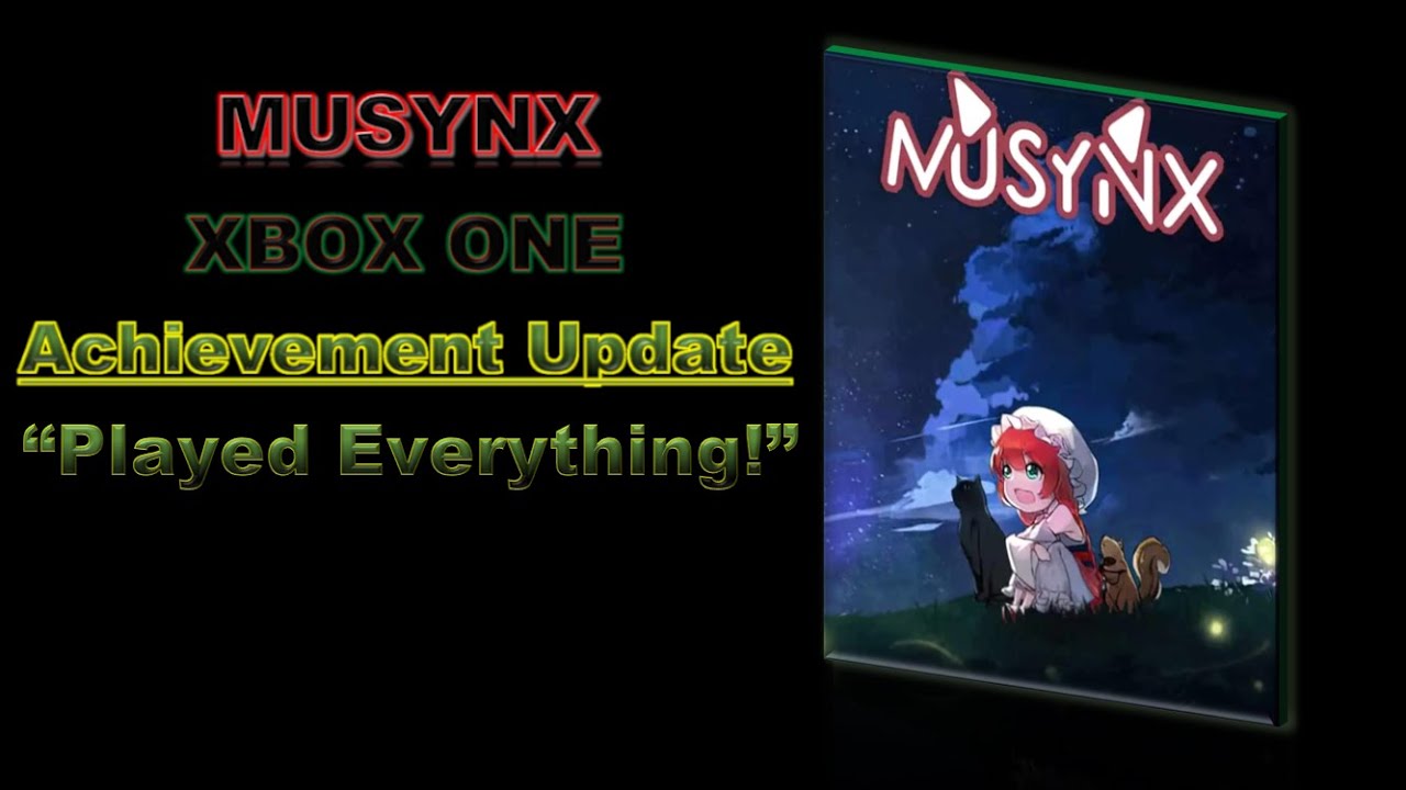 MUSYNX - XBOX ONE - Achievement Update #10 - Played Everything! - 100 ...