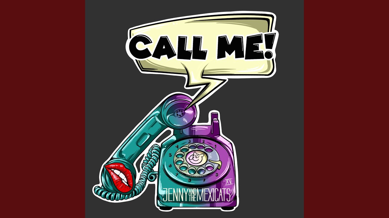Call Me - YouTube
