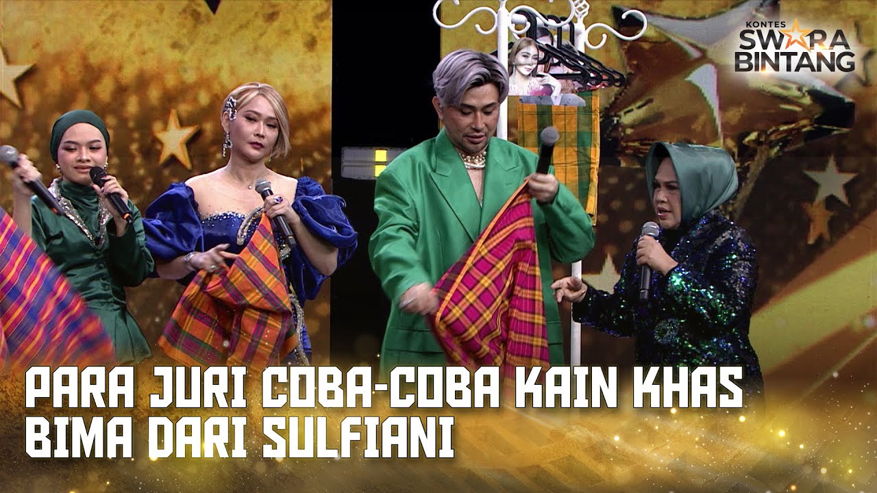 Oleh-Oleh Khas Bima Dari Sulfiani Untuk Para Juri | KONTES SWARA ...