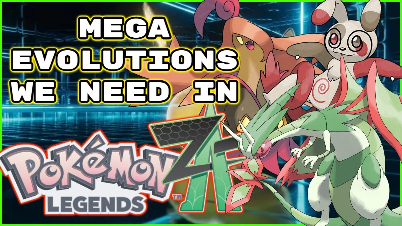 THESE Pokemon NEED MEGA EVOLUTION In Pokemon Legends Z-A - YouTube