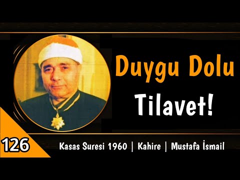 Kasas Suresi 1960 | Duygu Dolu Tilavet! | Mustafa İsmail