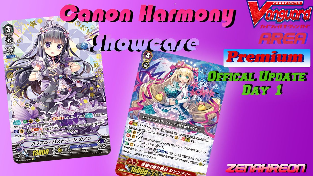 Cardfight Vanguard Area: Premium || Canon Harmony Showcase - YouTube