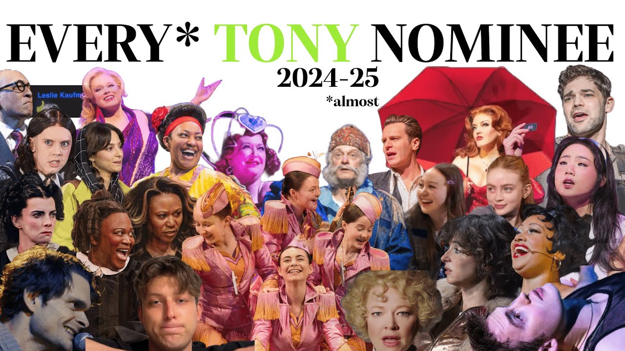 I Watched (Almost) Every Tony Nominated Show in 2024-25 - YouTube