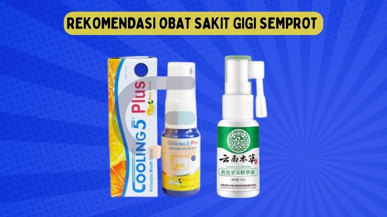Rekomendasi Obat Semprot Sakit Gigi Dewasa Berlubang Paling Ampuh ...
