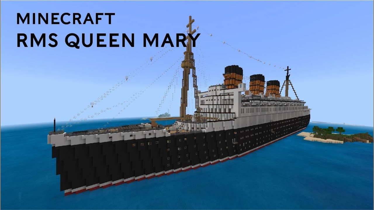 Minecraft RMS Queen Mary [OUTDATED] - YouTube