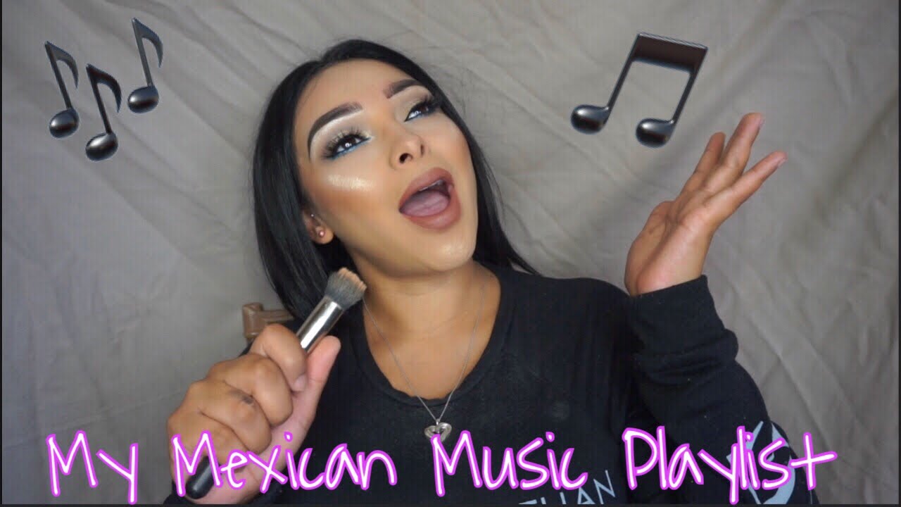 My Mexican Music Playlist Emotional YouTube my-mexican-music-playlist-emotional-youtube