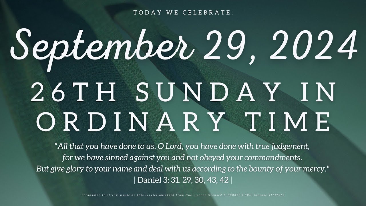 Sunday, September 29 - 26th Sunday in OT - YouTube