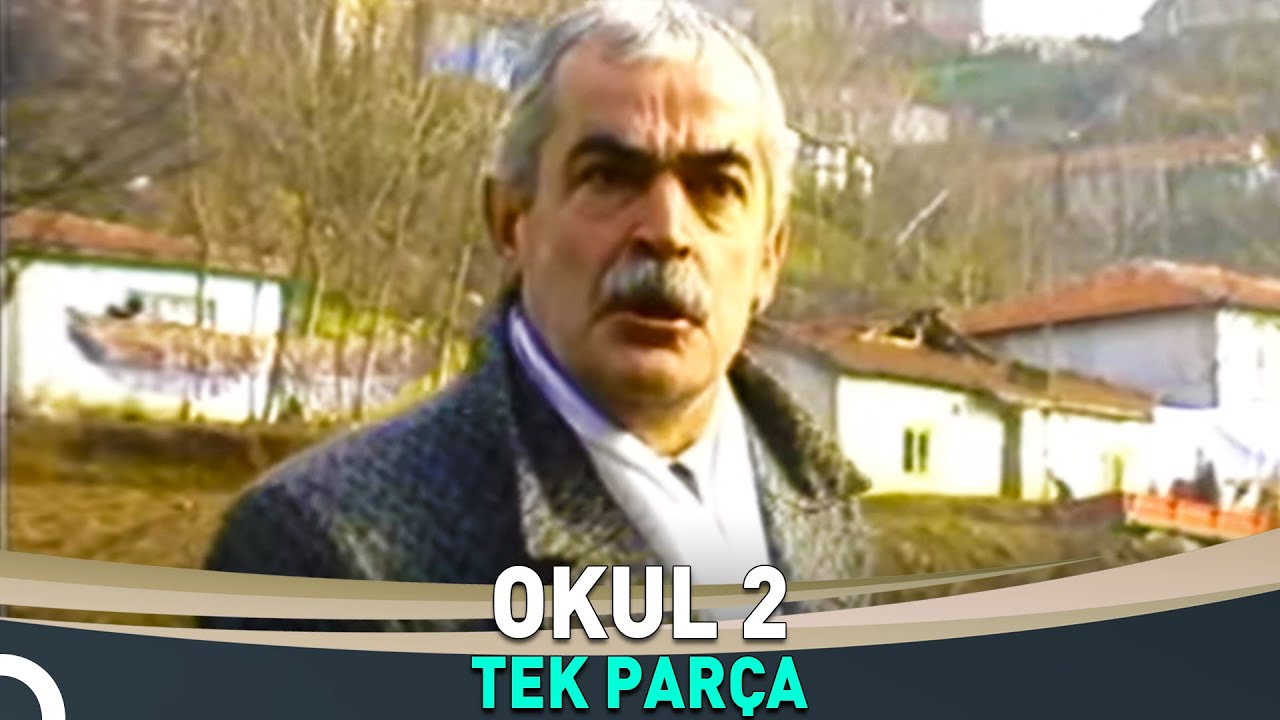 Okul 2 | Fikret Hakan Eski Türk Filmi - YouTube