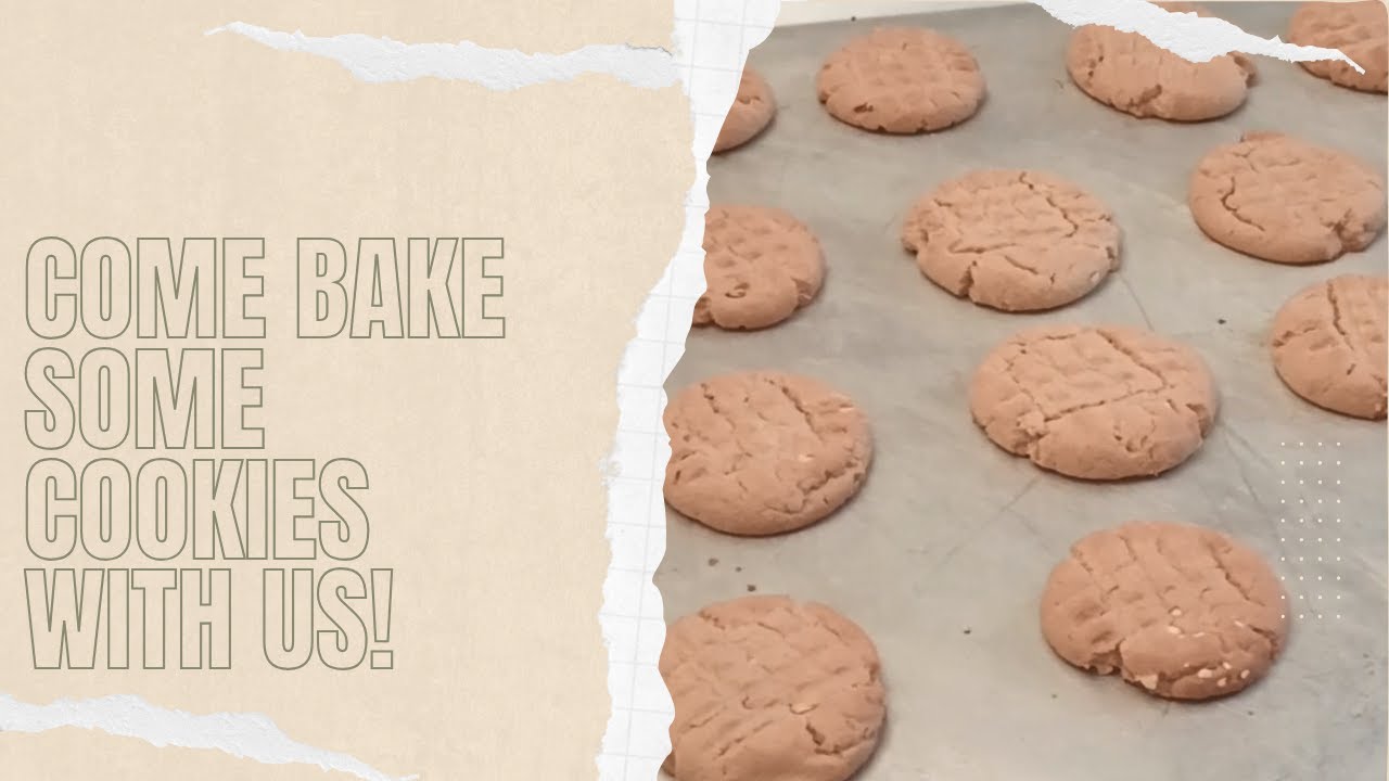 Come Bake Some Cookies With Us! - YouTube