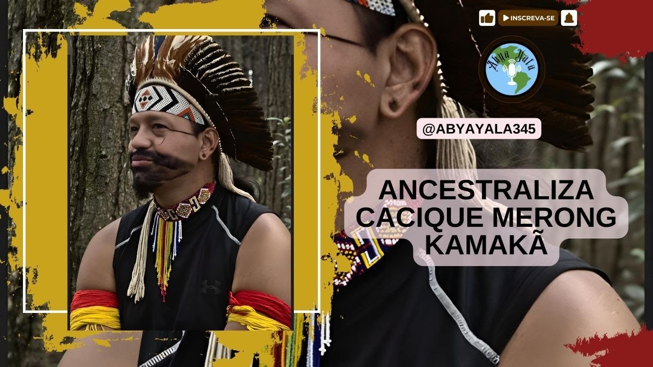 HOMENAGEM AO CACIQUE MERONG KAMAKÃ 🌚 PAREM DE NOS MATAR!! - YouTube