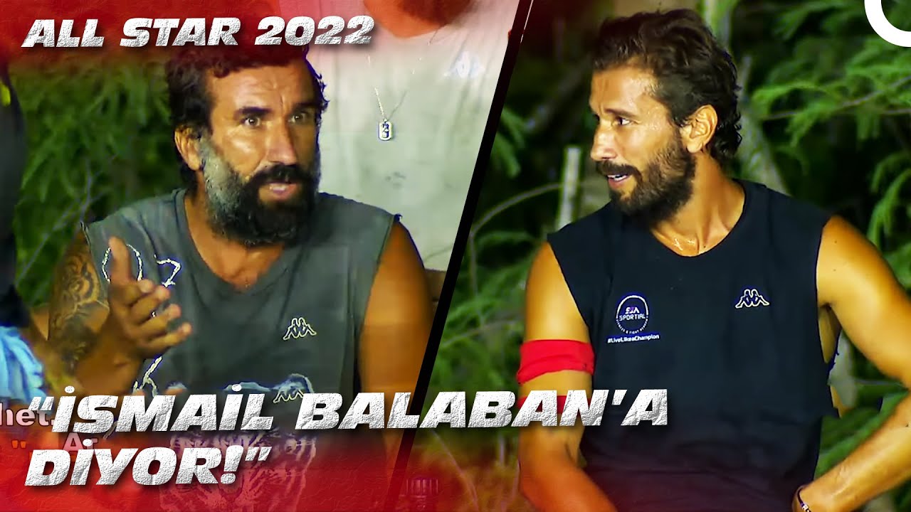 ADEM VE HİKMET ARASINDA İSMAİL BALABAN GERGİNLİĞİ! | Survivor All Star ...