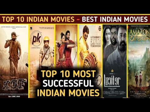 Top 10 Most Successful Indian Movies | Top 10 Indian Movies | Best ...