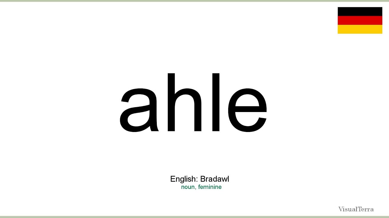 How to pronounce: Ahle (German) - YouTube
