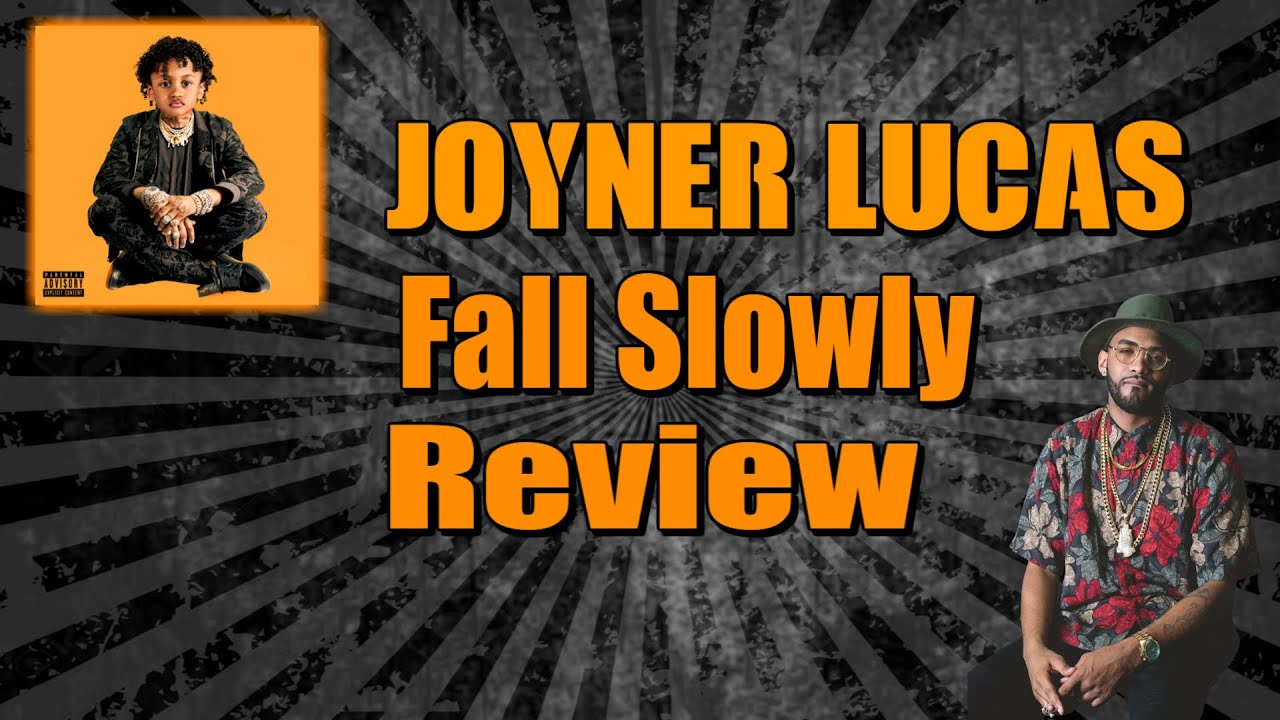 Joyner Lucas - Fall Slowly(ft. Ashanti) TRACK REVIEW - YouTube