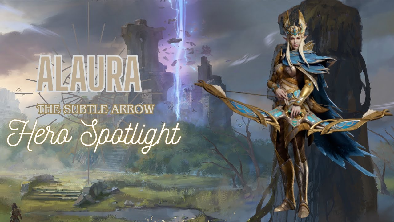 Alaura - The Subtle Arrow - Hero Spotlight - Watcher of Realms - YouTube