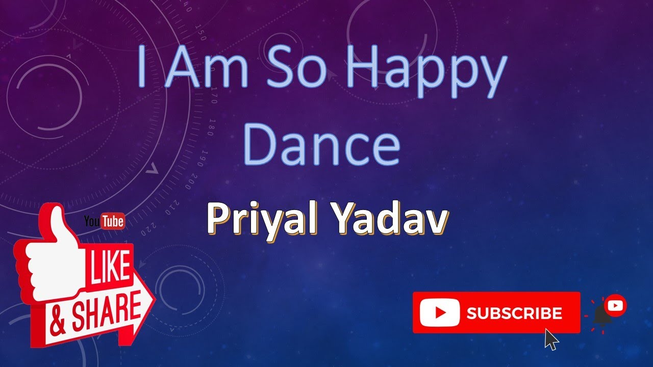 I AM SO HAPPY Dance | "Action Song for Kids" | Priyal Yadav - YouTube