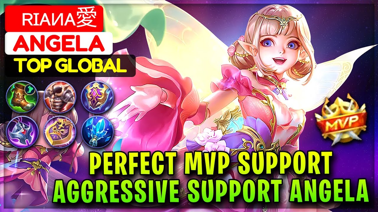 Perfect MVP Support, Aggressive Support Angela [ Top Global Angela ...