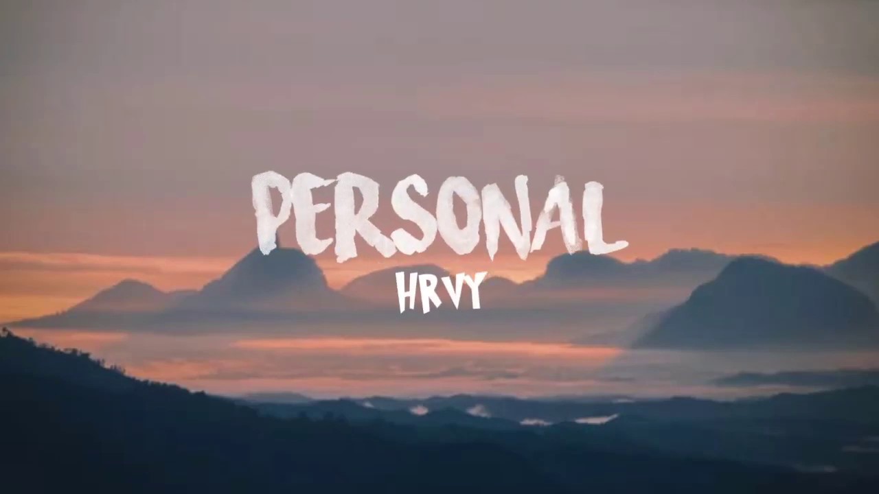 HRVY - Personal (Lyrics) - YouTube