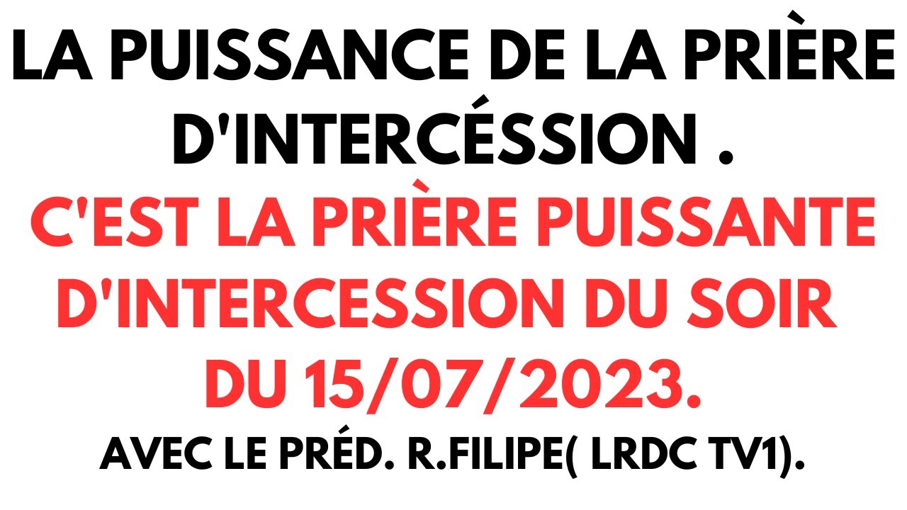 LA PUISSANCE DE LA PRIÈRE D'INTERCESSION . C'EST LA PRIÈRE PUISSANTE D ...