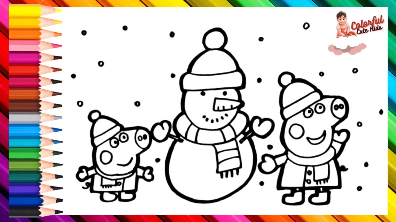 How To Draw And Color Peppa Pig With George Pig Building Snowman 🐷⛄🐷 ...